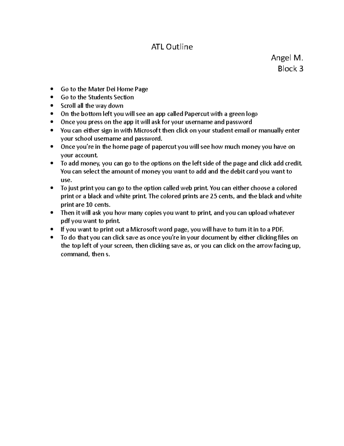 ATL Outline - I am excited - ATL Outline Angel M. Block 3 Go to the ...