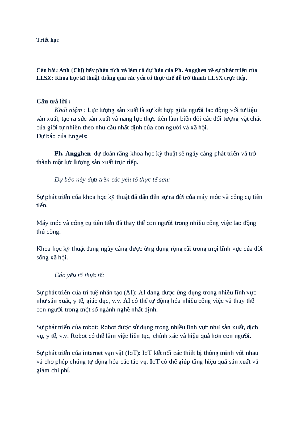 Câu hỏi Triết Học - Triết học Câu hỏi: Anh (Chị) hãy phân tích và làm ...