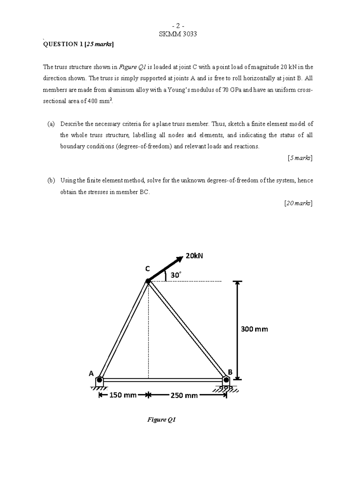 Past-year4 - final exam paper - SKMM 3033 QUESTION 1 [25 marks] The ...