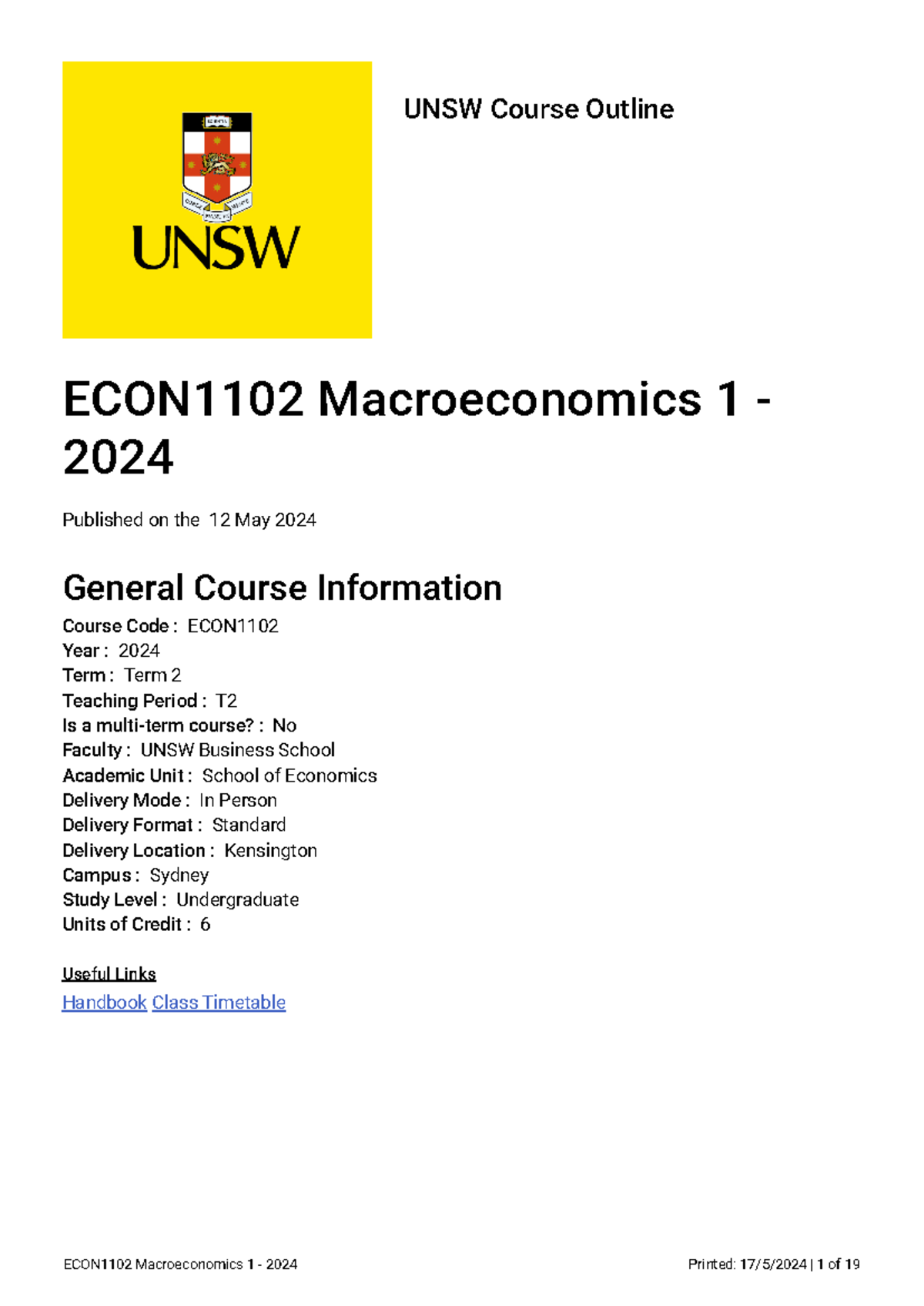 Macro - outline - UNSW Course Outline ECON1102 Macroeconomics 1 - 2024 Published on the 12 May ...