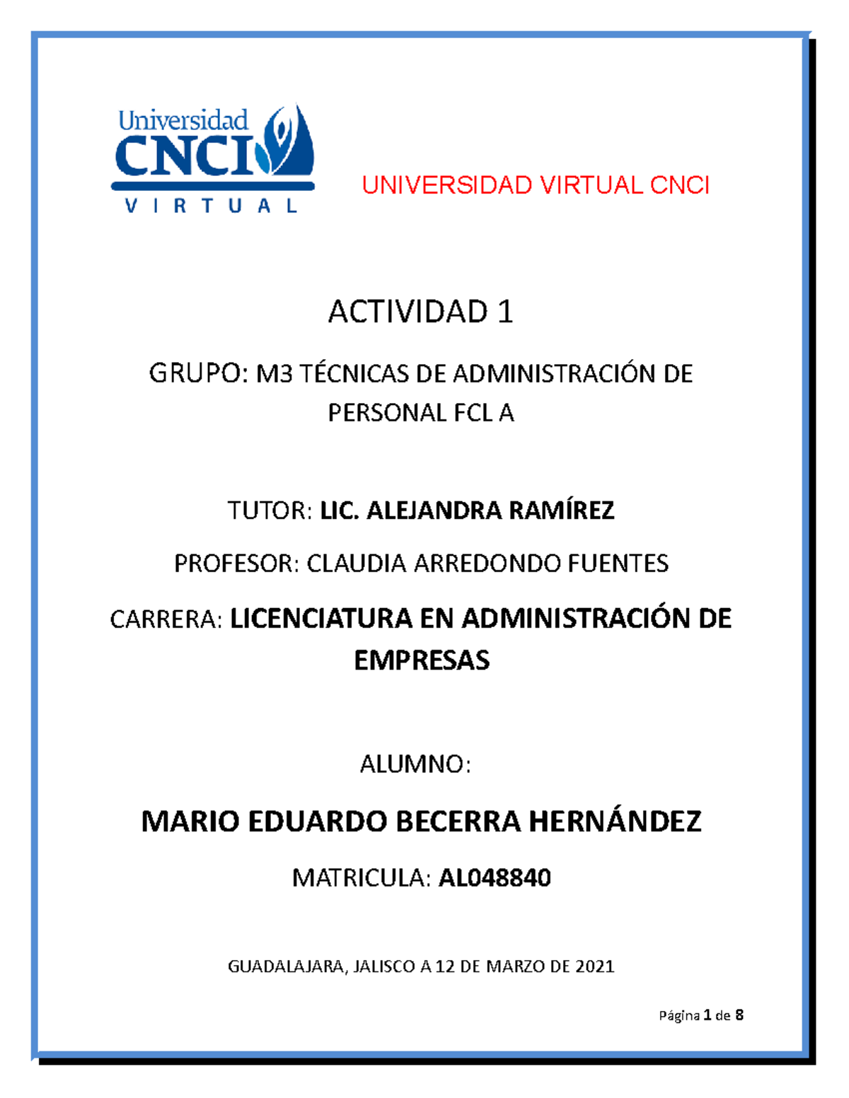 Actividad 1 Técnicas DE Administración DE Personal CNCI - UNIVERSIDAD VIRTUAL CNCI ACTIVIDAD 1 ...