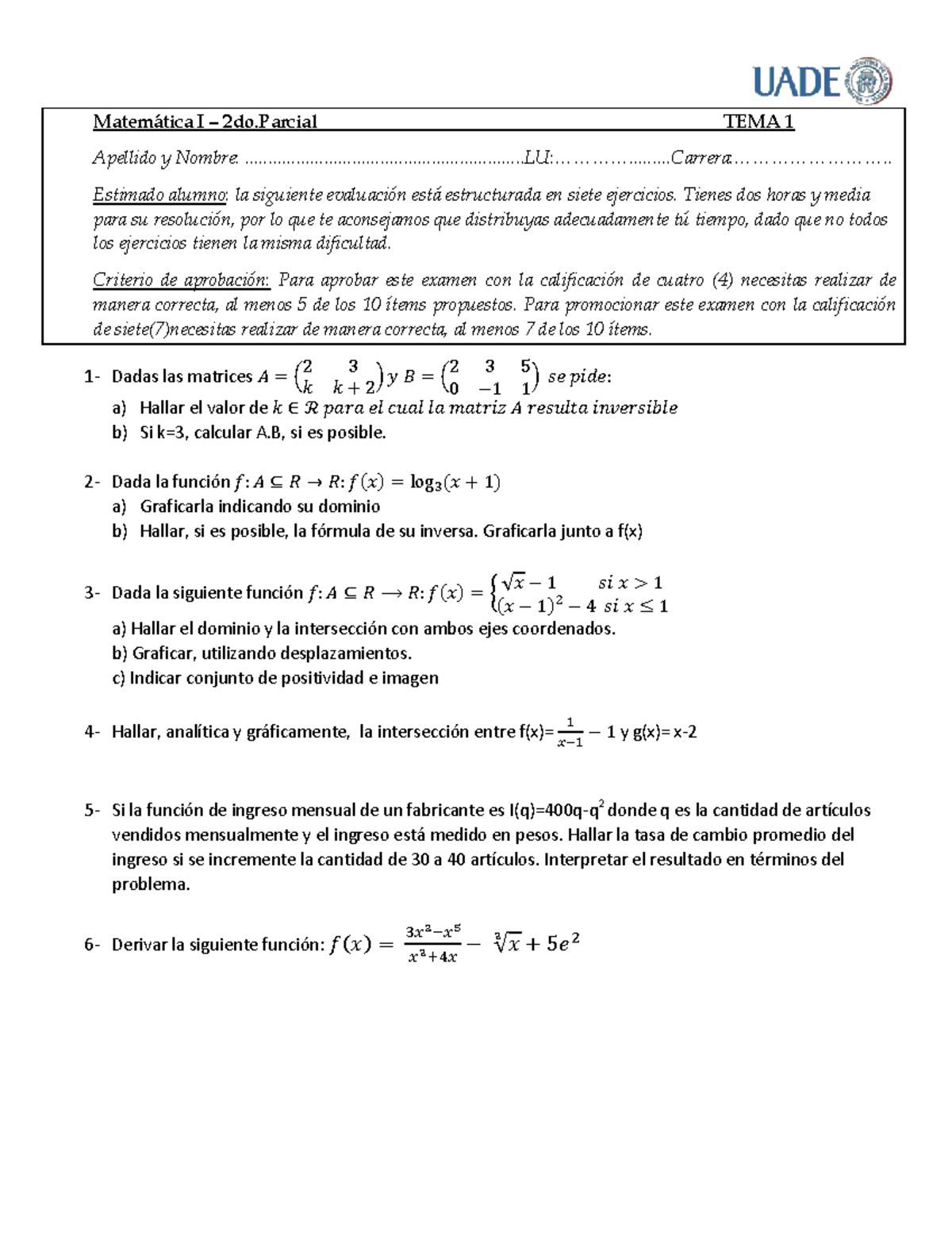 2P MEI TEMA 1011 - modelo segundo parcial - Matem·tica I – 2do TEMA 1 Apellido y Nombre: - Studocu