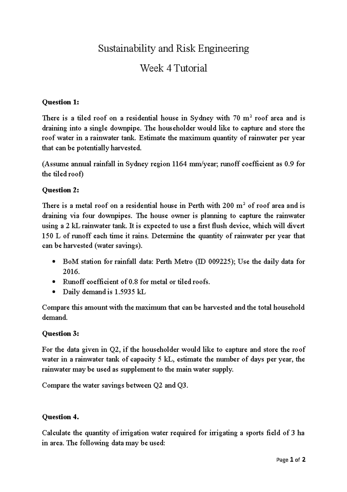 Week 4 tutorial questions - Sustainability and Risk Engineering Week 4 Tutorial Question 1 ...