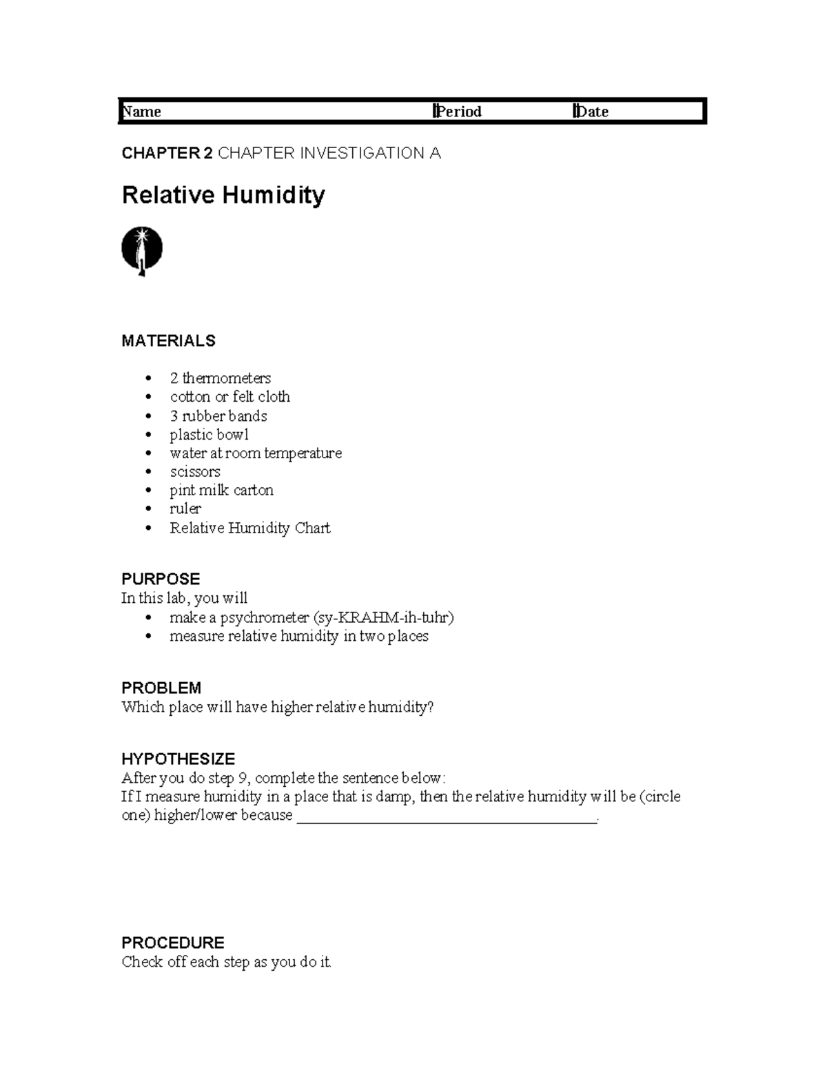 Relative Humidity - PROCEDURE Check off each step as you do it. 1. Read ...