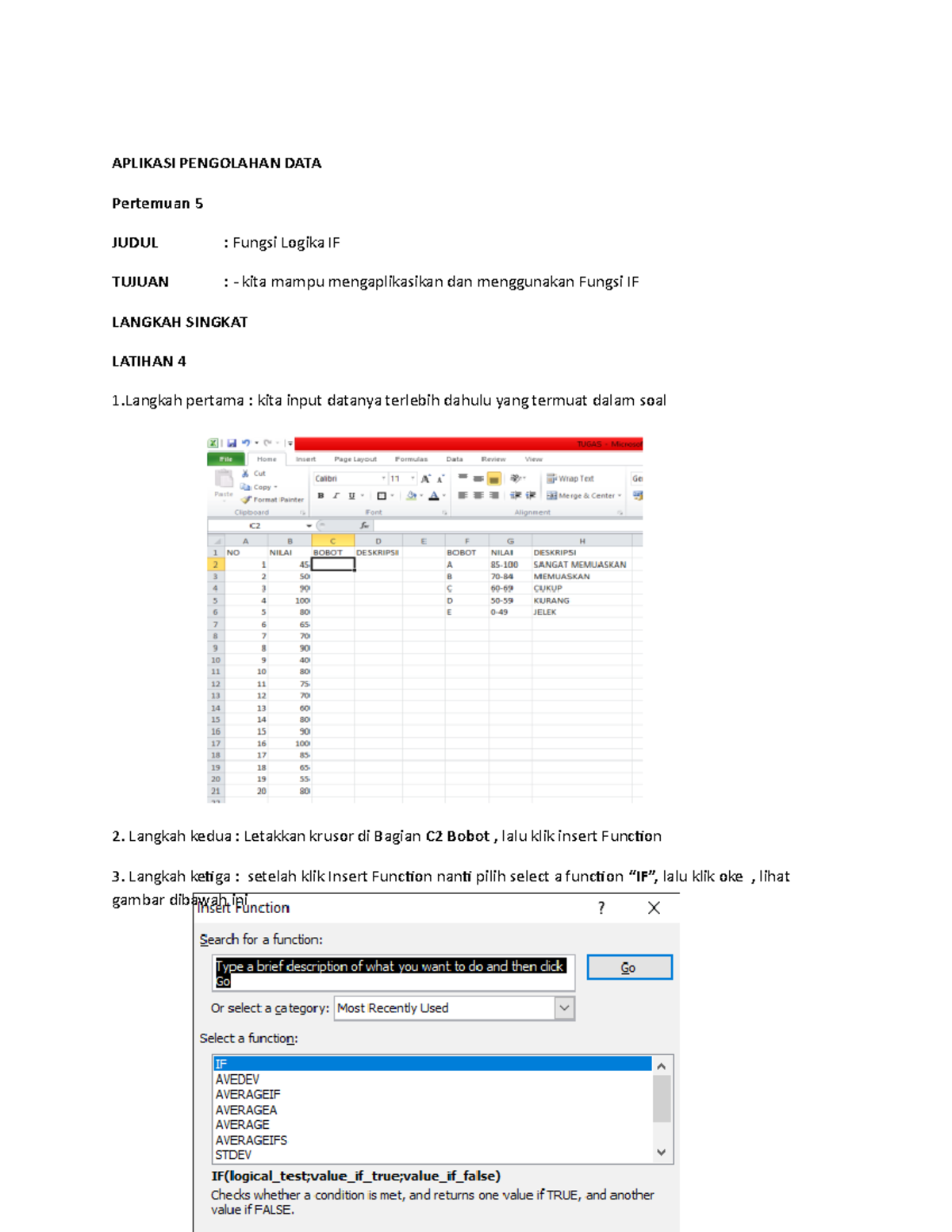 Pertemuan 5 apdk - Fungsi LOgika IF - APLIKASI PENGOLAHAN DATA ...