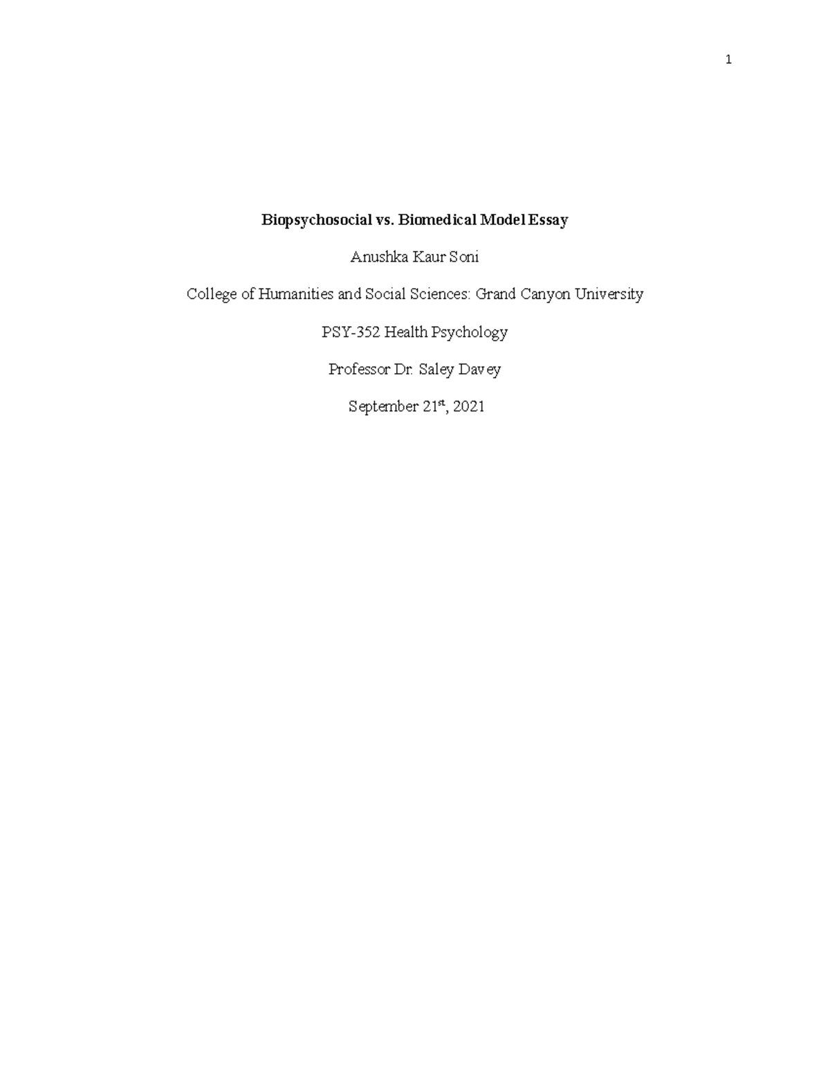 Biopsych model psych 352 revised - Biopsychosocial vs. Biomedical Model ...