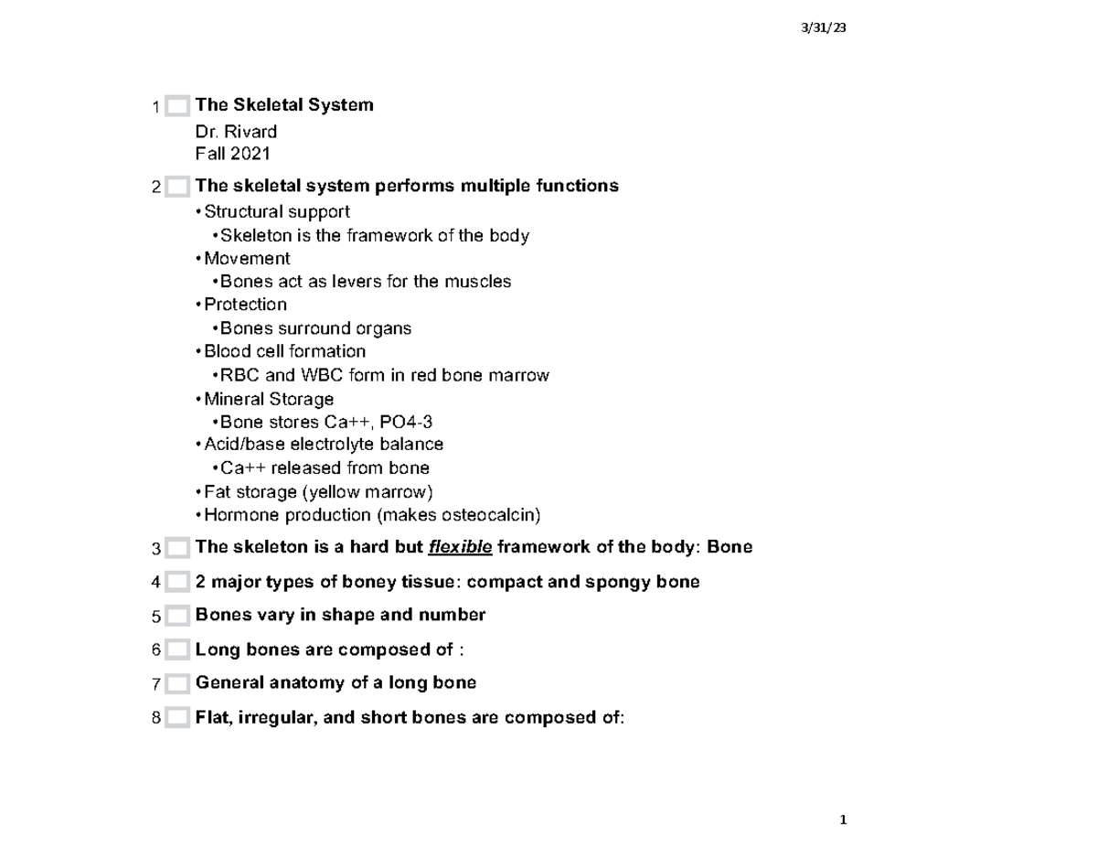 6. The Skeletal System - 3/31/ The Skeletal System Dr. Rivard Fall 2021 ...