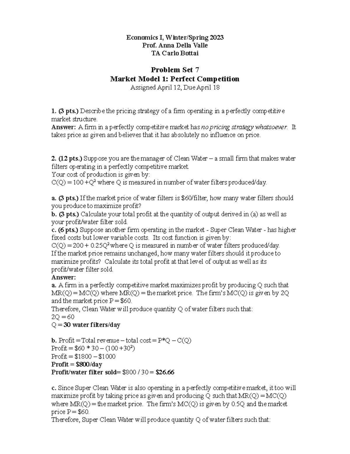 Problem Set 7 with answers - Economics I, Winter/Spring 2023 Prof. Anna Della Valle TA Carlo ...