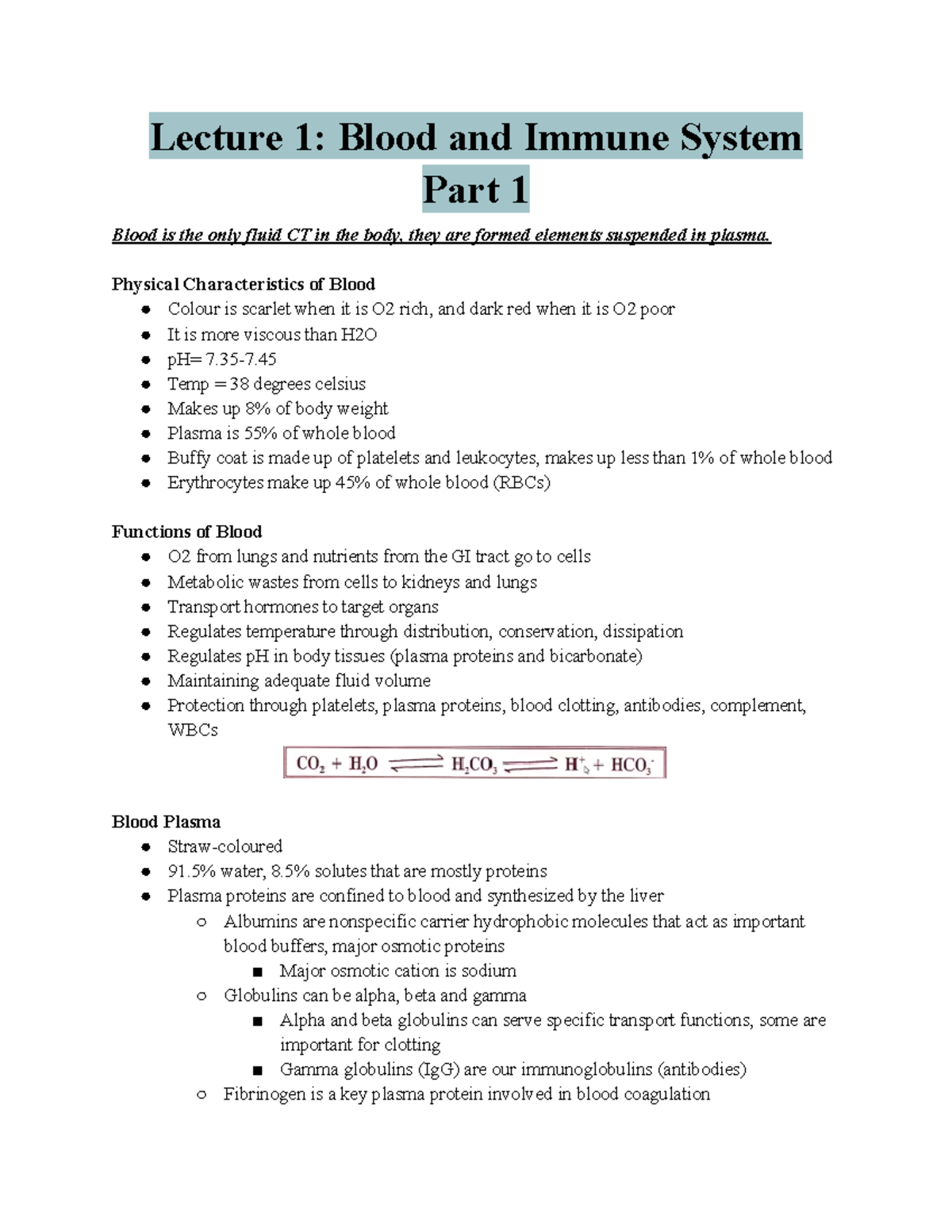 PHS3342 Notes - Lecture 1: Blood and Immune System Part 1 Blood is the ...