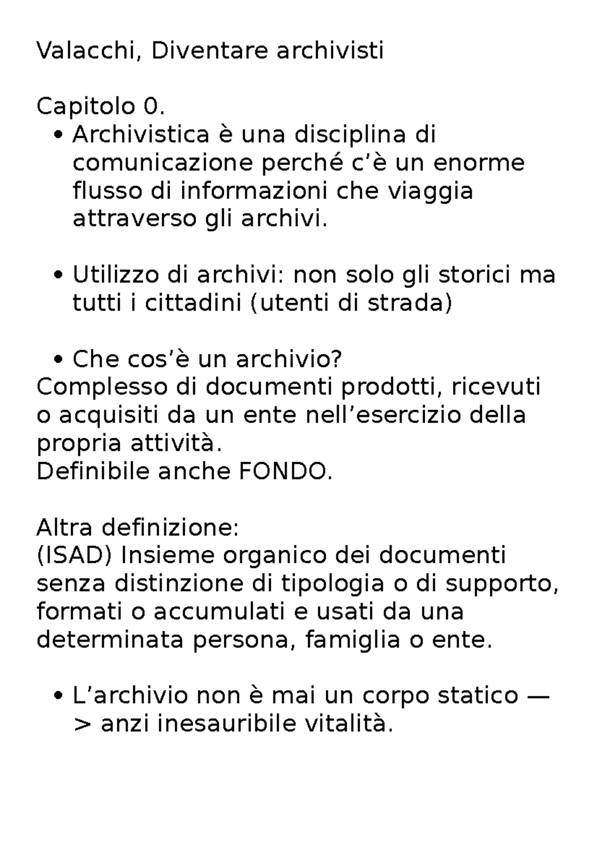 Appunti manuali archivistica - Valacchi, Diventare archivisti Capitolo ...
