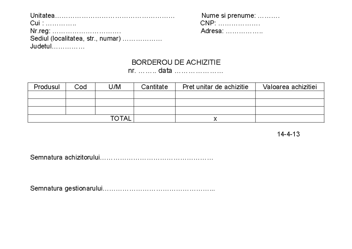 Borderou de achizitie NOU - Unitatea