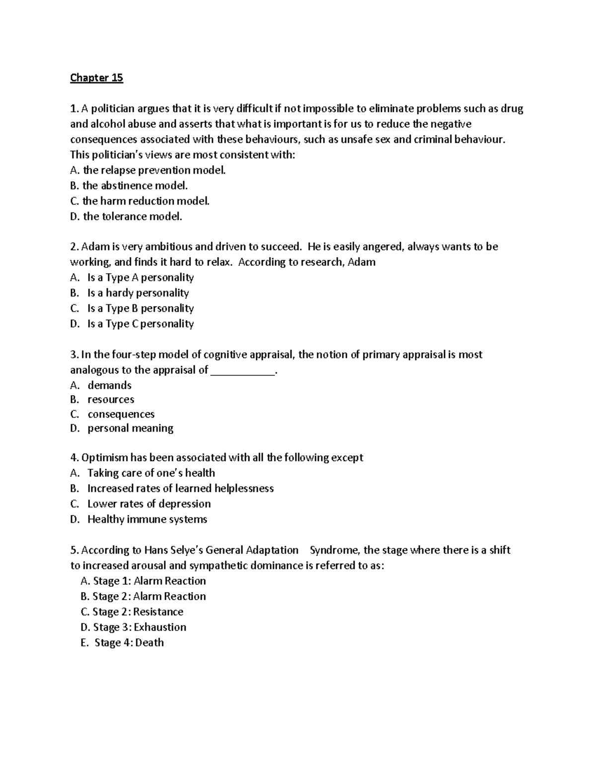 Unit 3 Practice Questions - Chapter 15 A politician argues that it is ...