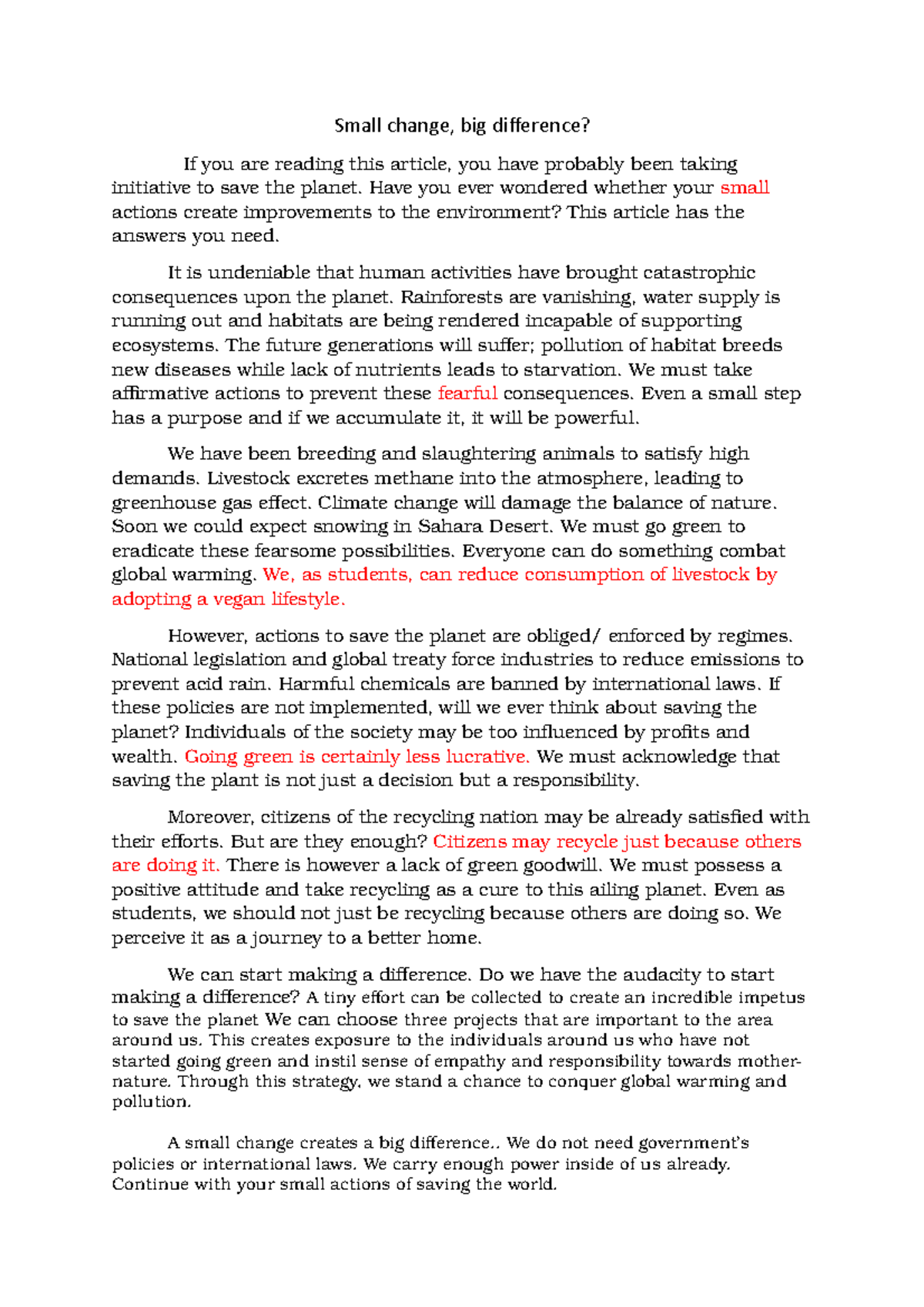 Directed writing - Small change, big difference? If you are reading ...