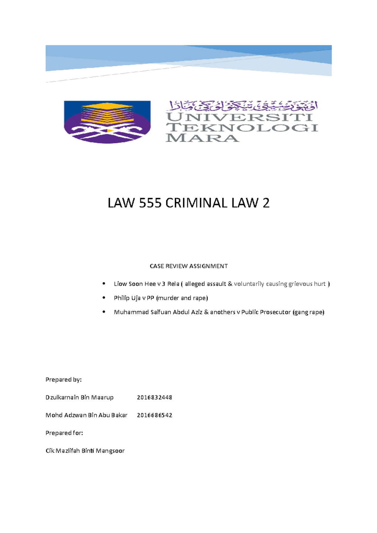 Assignment criminal for semester 2 of the law 212 - LAW 555 CRIMINAL ...