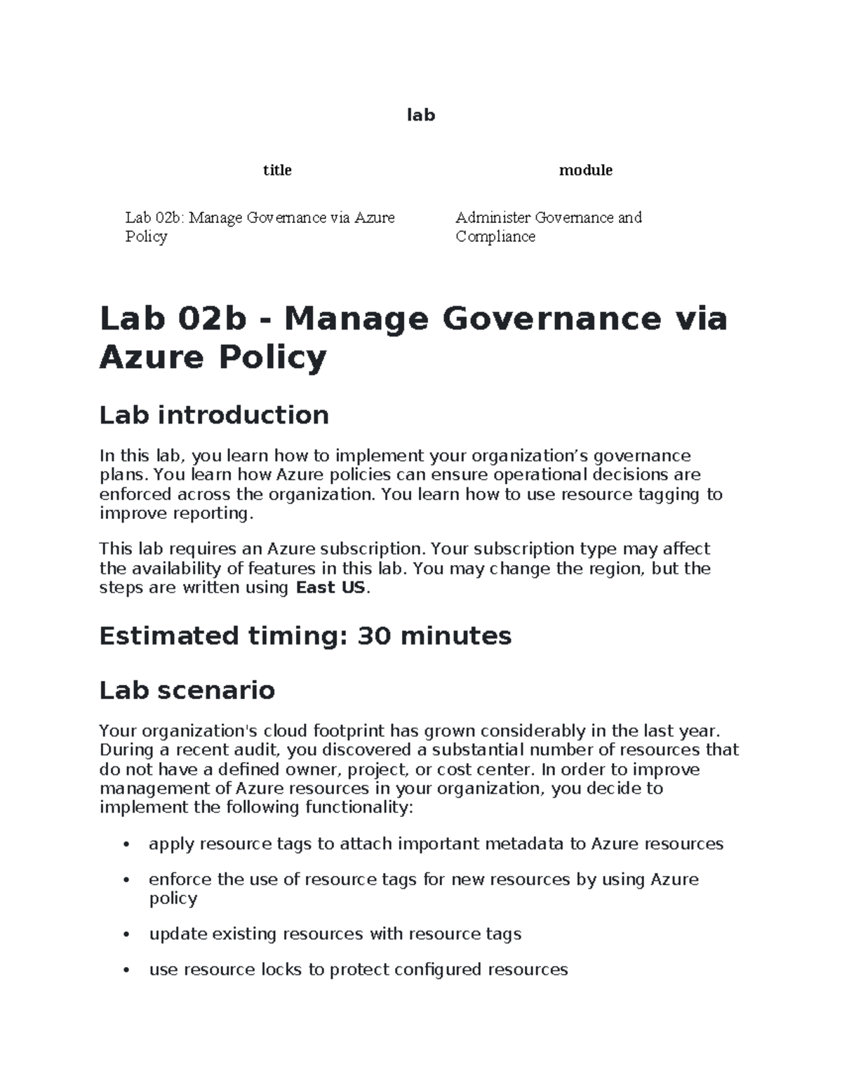 Lab 02b - Manage Governance via Azure Policy - lab title module Lab 02b: Manage Governance via ...