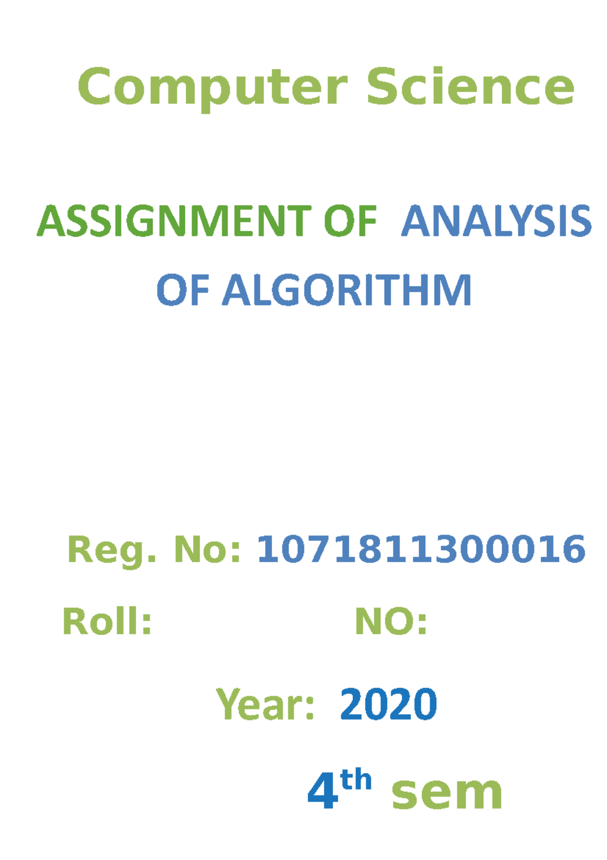 Assignment - Computer Science Reg. No: 1071811300016 Roll: NO: Year ...