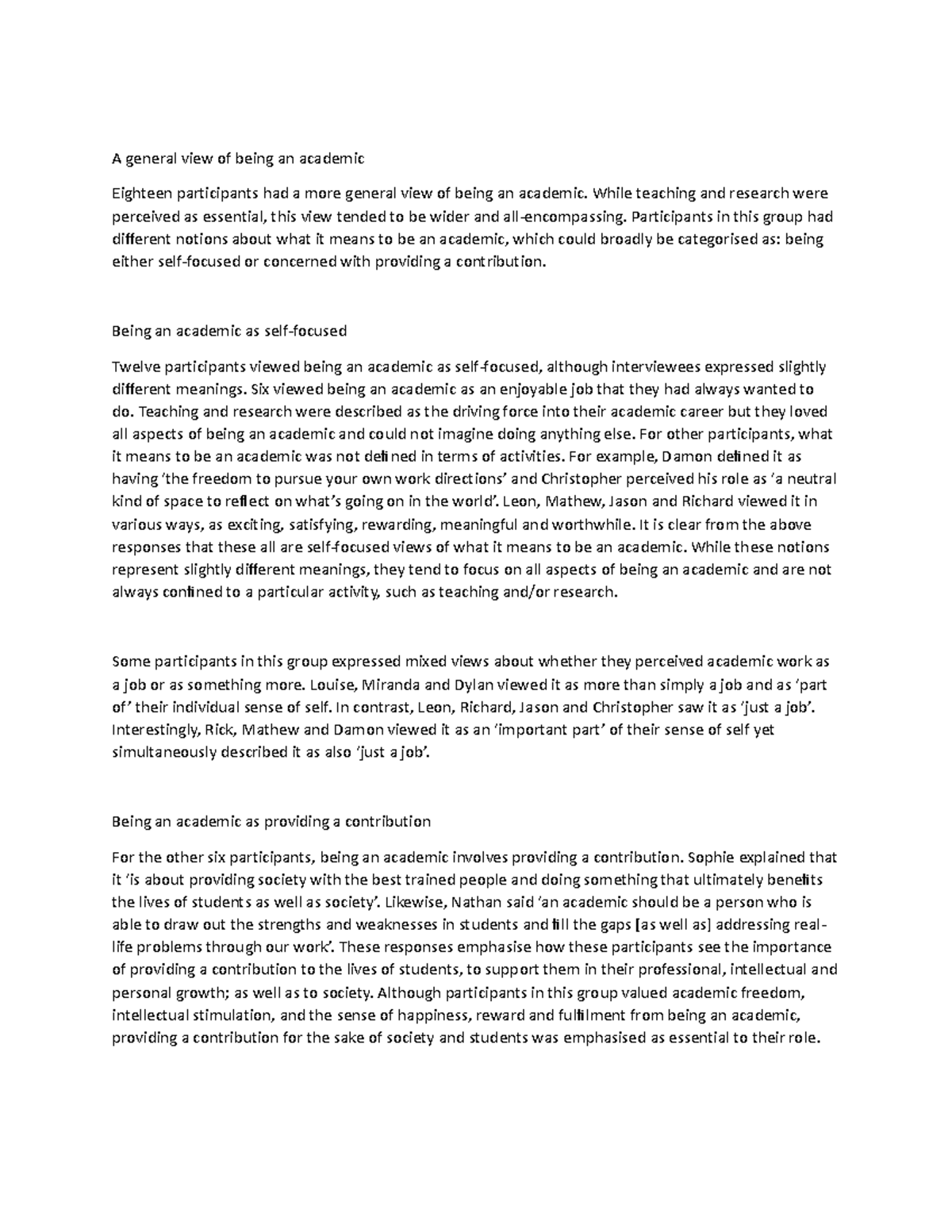 A general view of being an academic - While teaching and research were ...