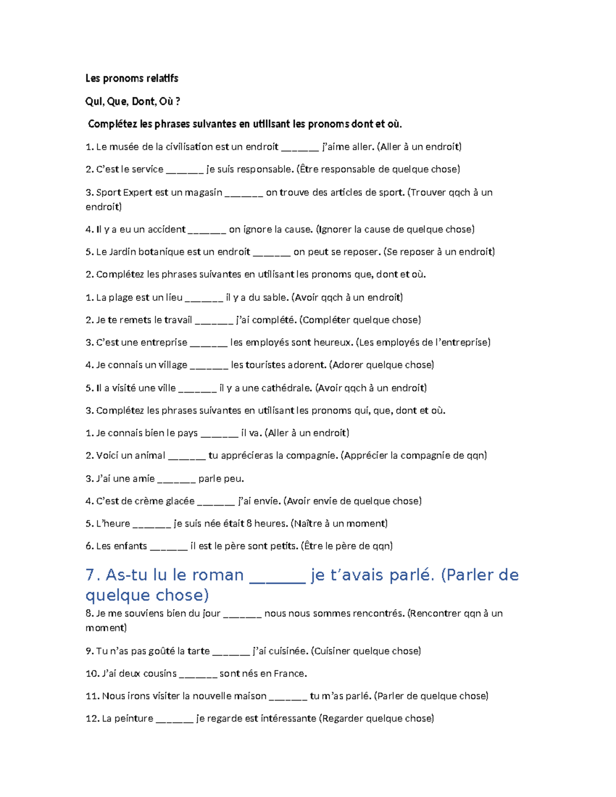 Les pronoms relatifs - giuhgbkj - Les pronoms relatifs Qui, Que, Dont ...