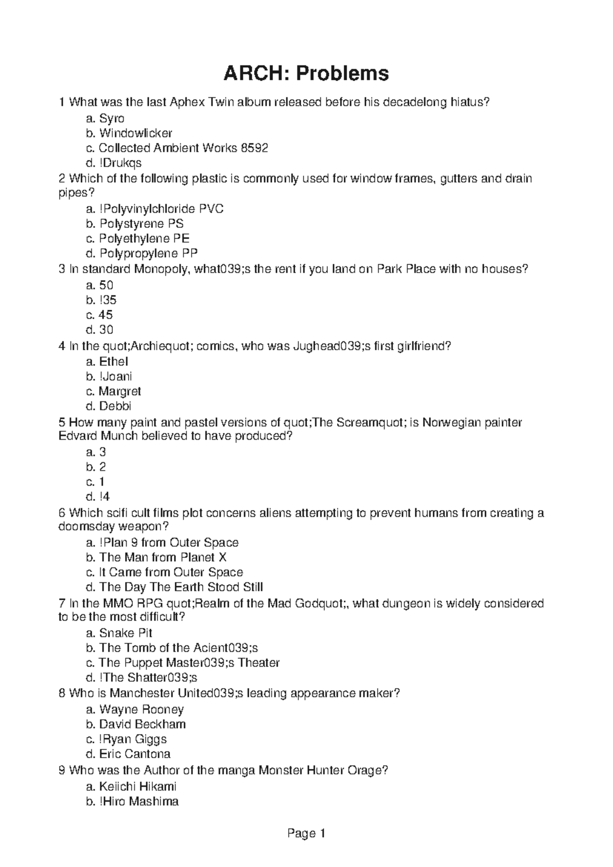 ARCH345 Group Assignment 3 - ARCH: Problems 1 What was the last Aphex ...