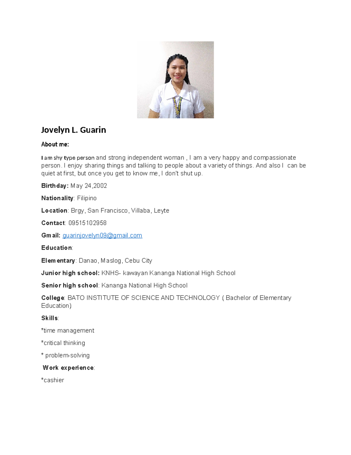 3 - gogoggo - Jovelyn L. Guarin About me: I am shy type person and ...