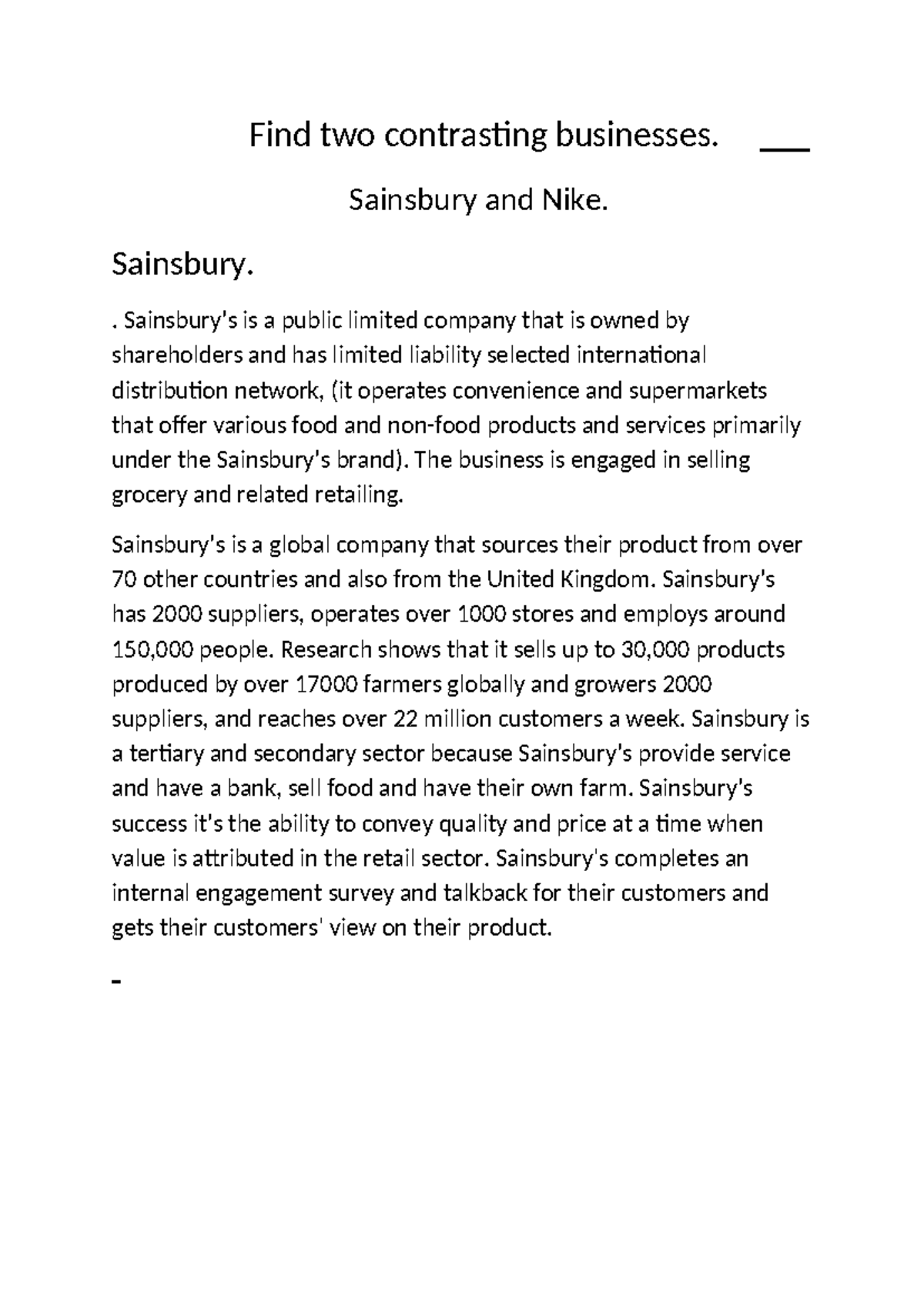 Find two contrasting businesses - Sainsbury and Nike. Sainsbury ...