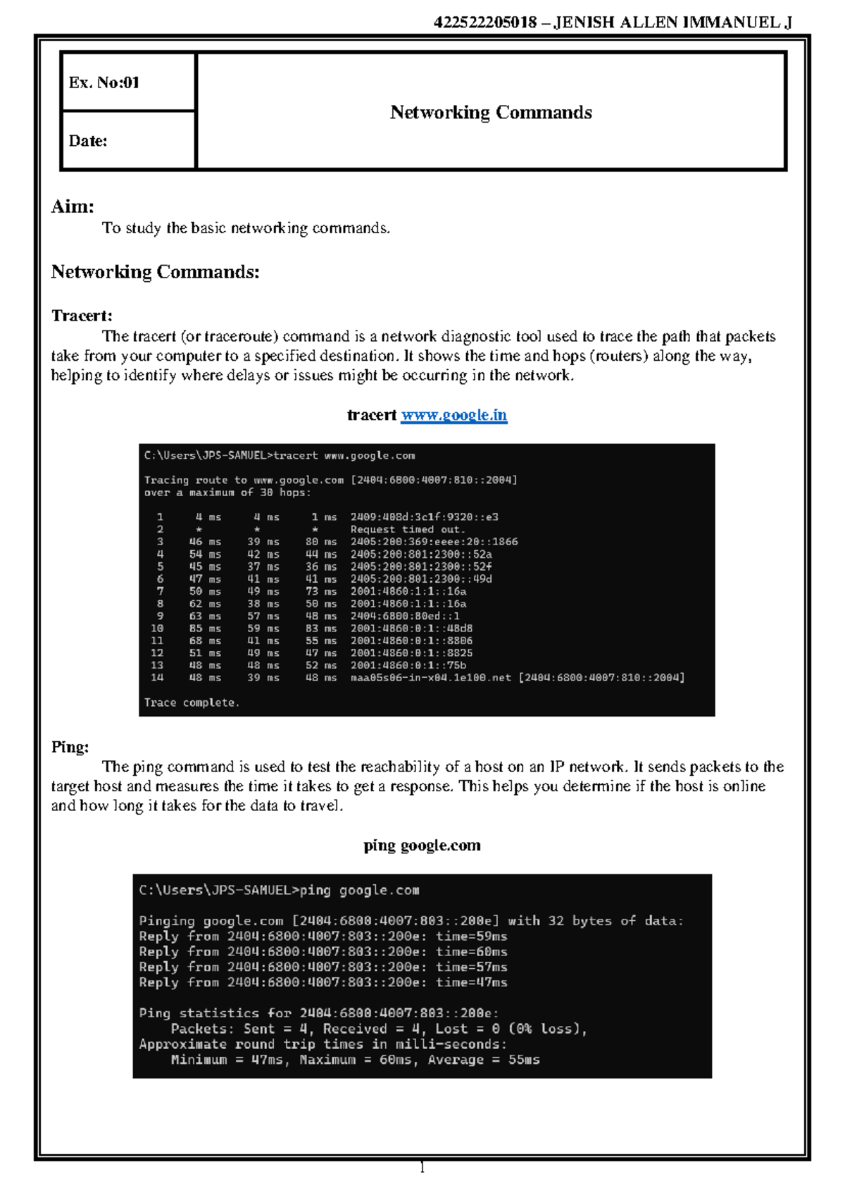 CN018 - Computer Networks - Ex. No: Networking Commands Date: Aim: To study the basic networking ...