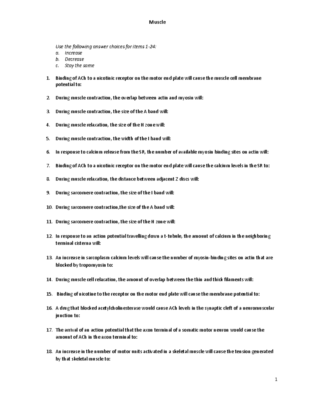 Muscle Physiology - Exam 1 Practice Questions - Use the following ...