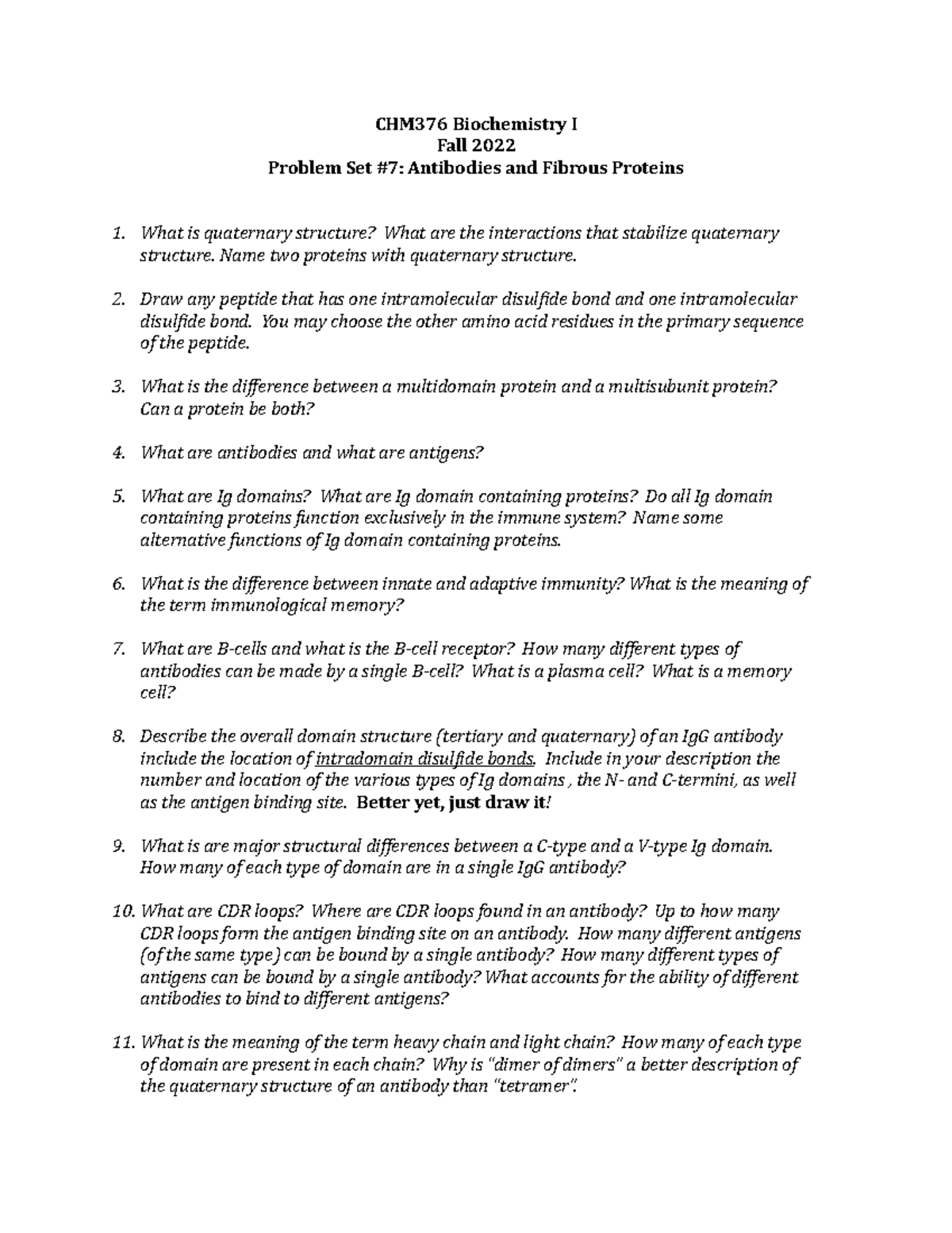 CHM376 Fa22 PS7 - problem set 7 - CHM376 Biochemistry I Fall 2022 Problem Set #7: Antibodies and ...