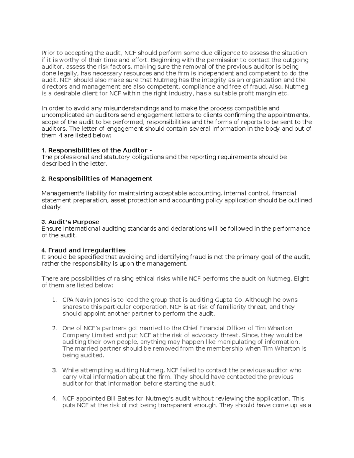NCF - case study - Prior to accepting the audit, NCF should perform ...
