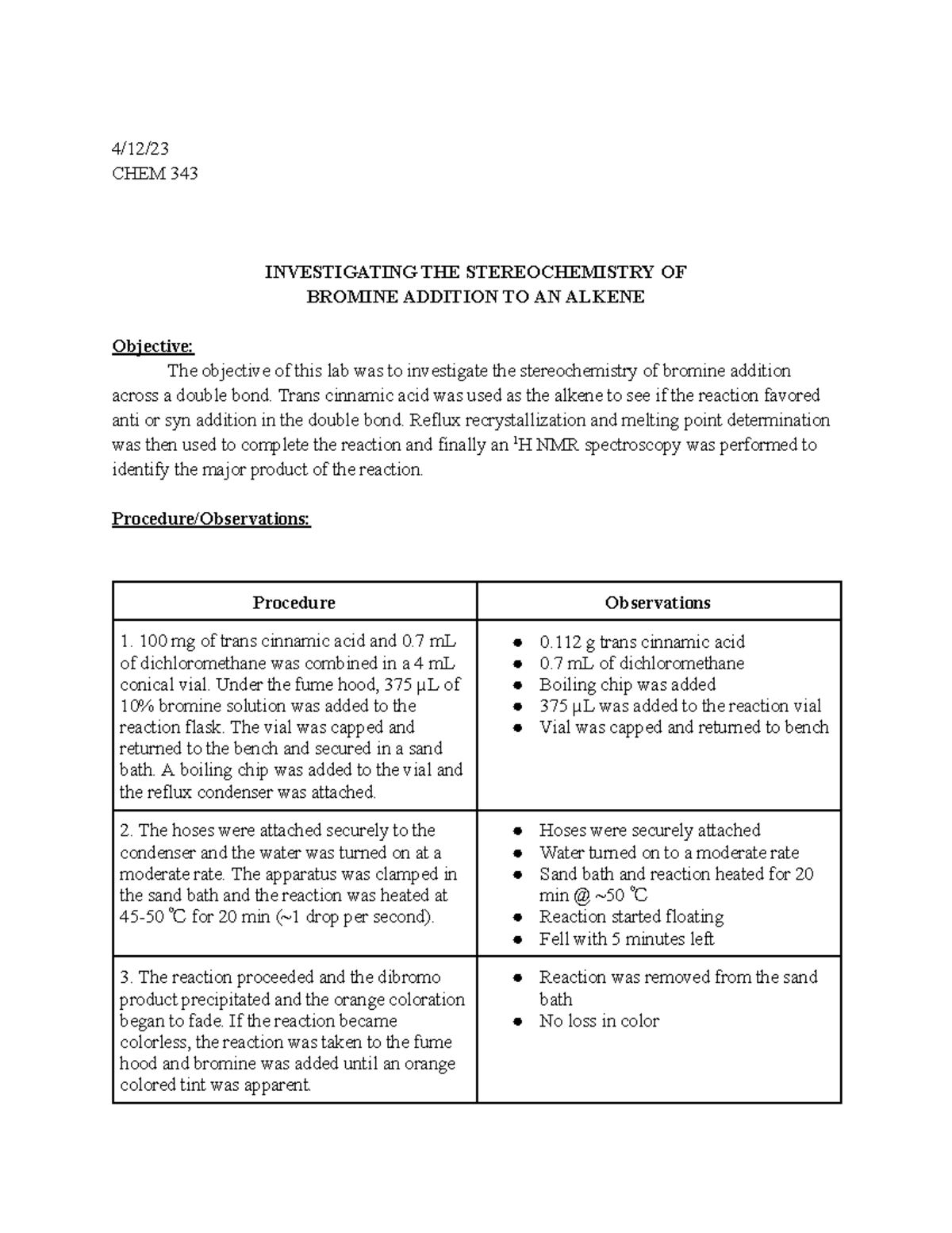 Lab Report 11 - 4/12/ CHEM 343 INVESTIGATING THE STEREOCHEMISTRY OF ...