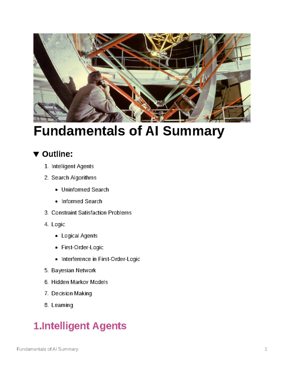 Fundamentals of AI Summary - Fundamentals of AI Summary Outline: Intelligent Agents Search - Studocu