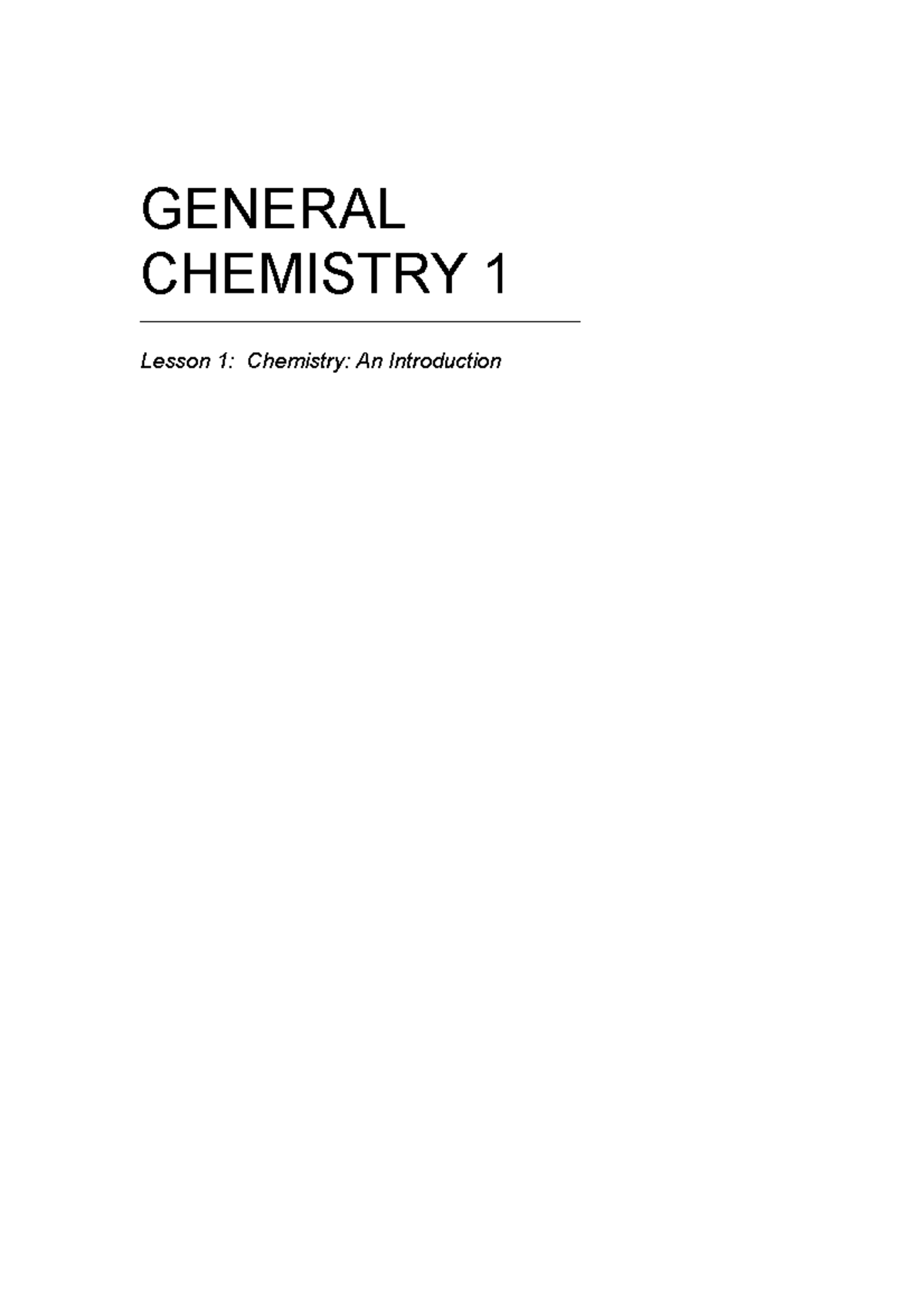 SHS Lecture notes - GENERAL CHEMISTRY 1 Lesson 1: Chemistry: An ...
