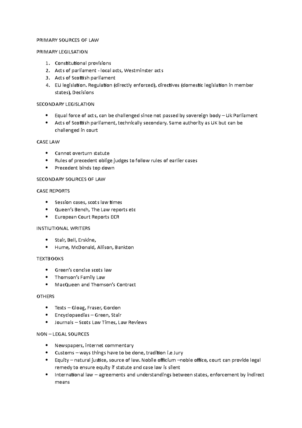 Outline exam notes - PRIMARY SOURCES OF LAW PRIMARY LEGILSATION ...