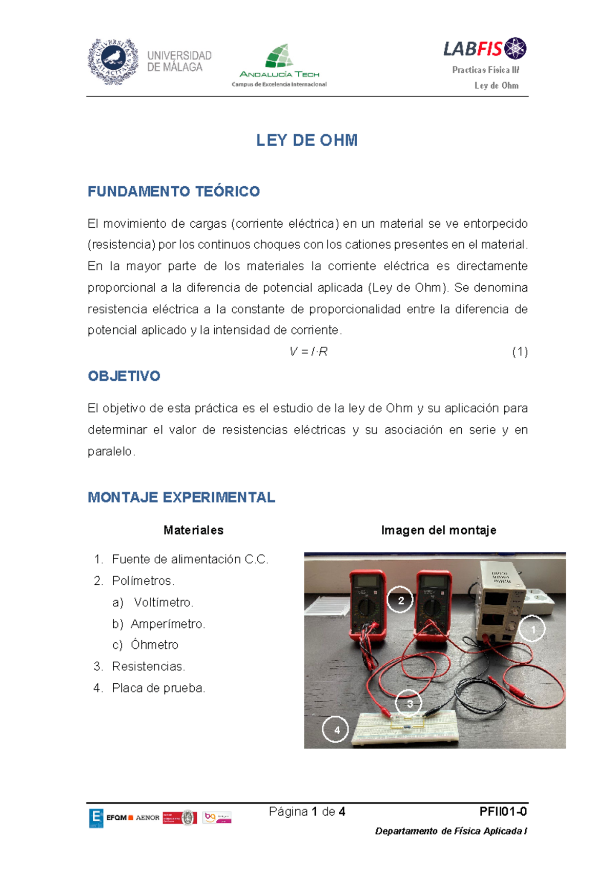 01.- P1. LEY DE OHM 2023 Rev. 0 - Página 1 de 4 PFII01- Ley de Ohm LEY DE OHM FUNDAMENTO TEÓRICO ...