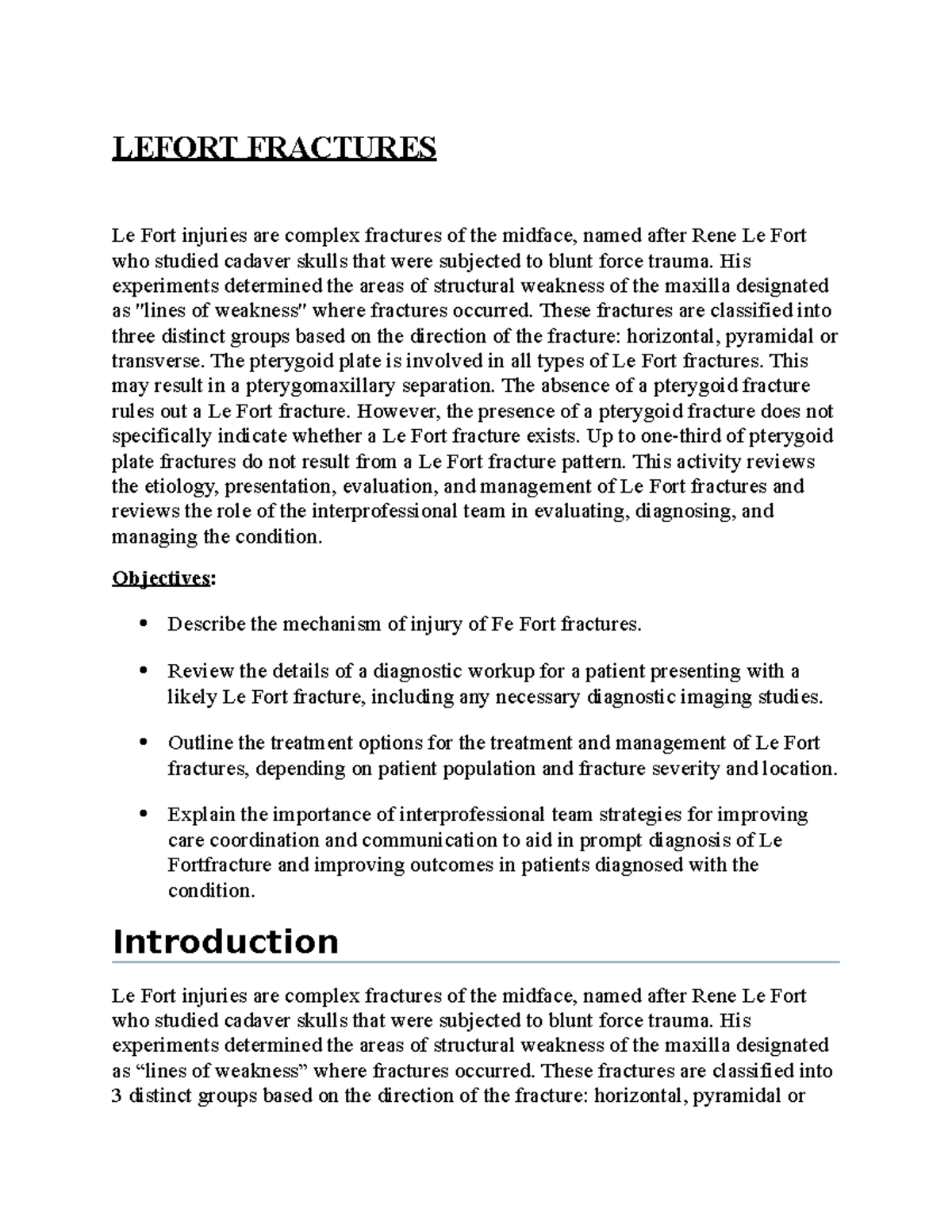 Lefort Fractures - LEFORT FRACTURES Le Fort injuries are complex ...