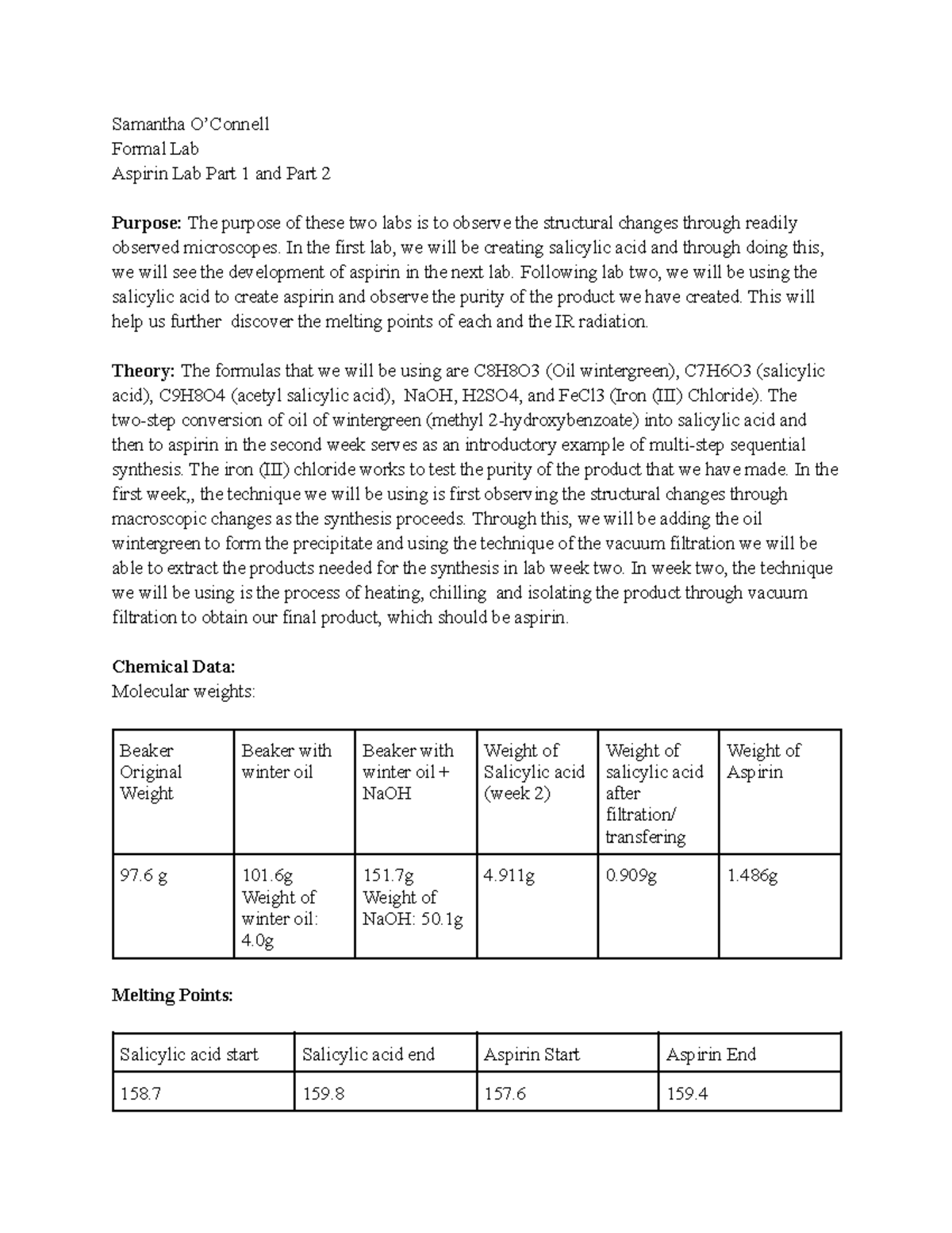 Formal lab - aspirin 1 and 11 lab for chemistry - Samantha O’Connell ...