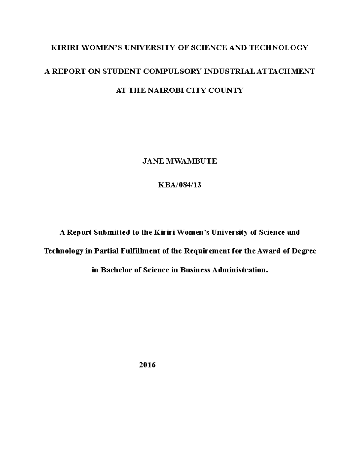 A Report ON Student Compulsory Industria - KIRIRI WOMEN’S UNIVERSITY OF ...