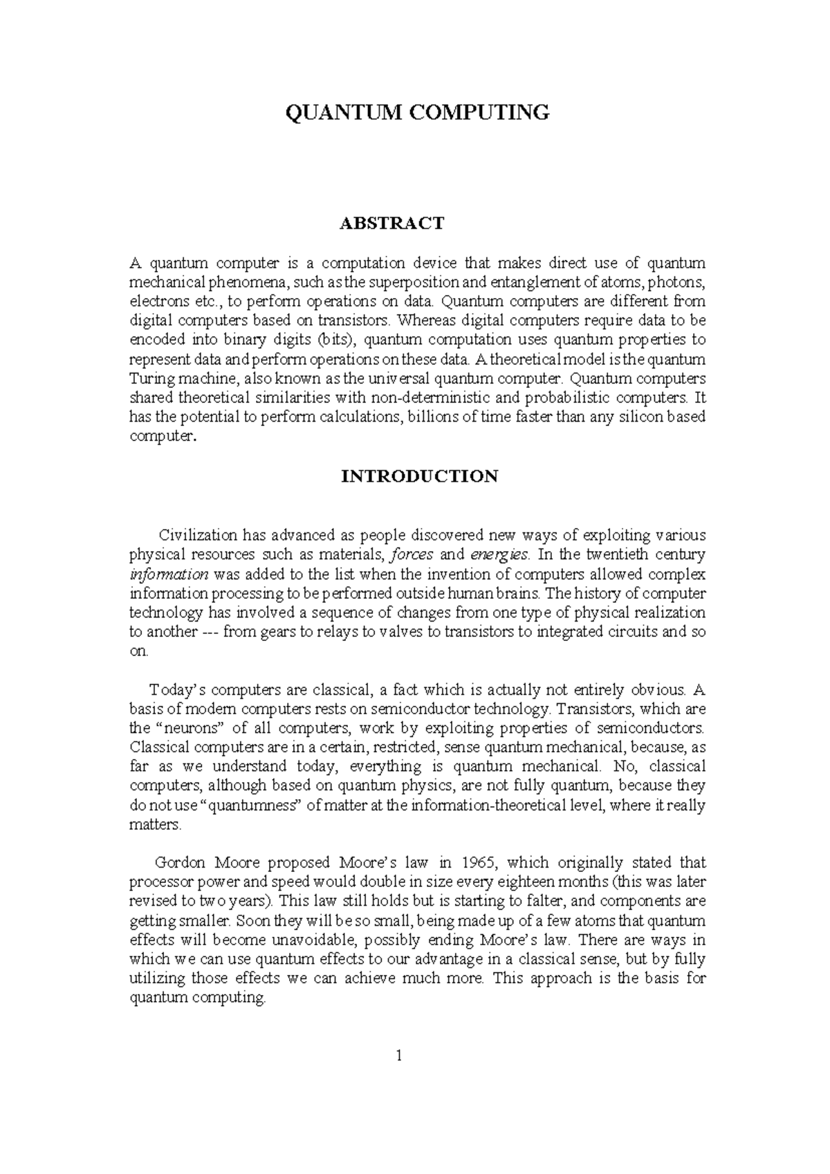 Quantum Computing Documentation - QUANTUM COMPUTING ABSTRACT A quantum computer is a computation ...