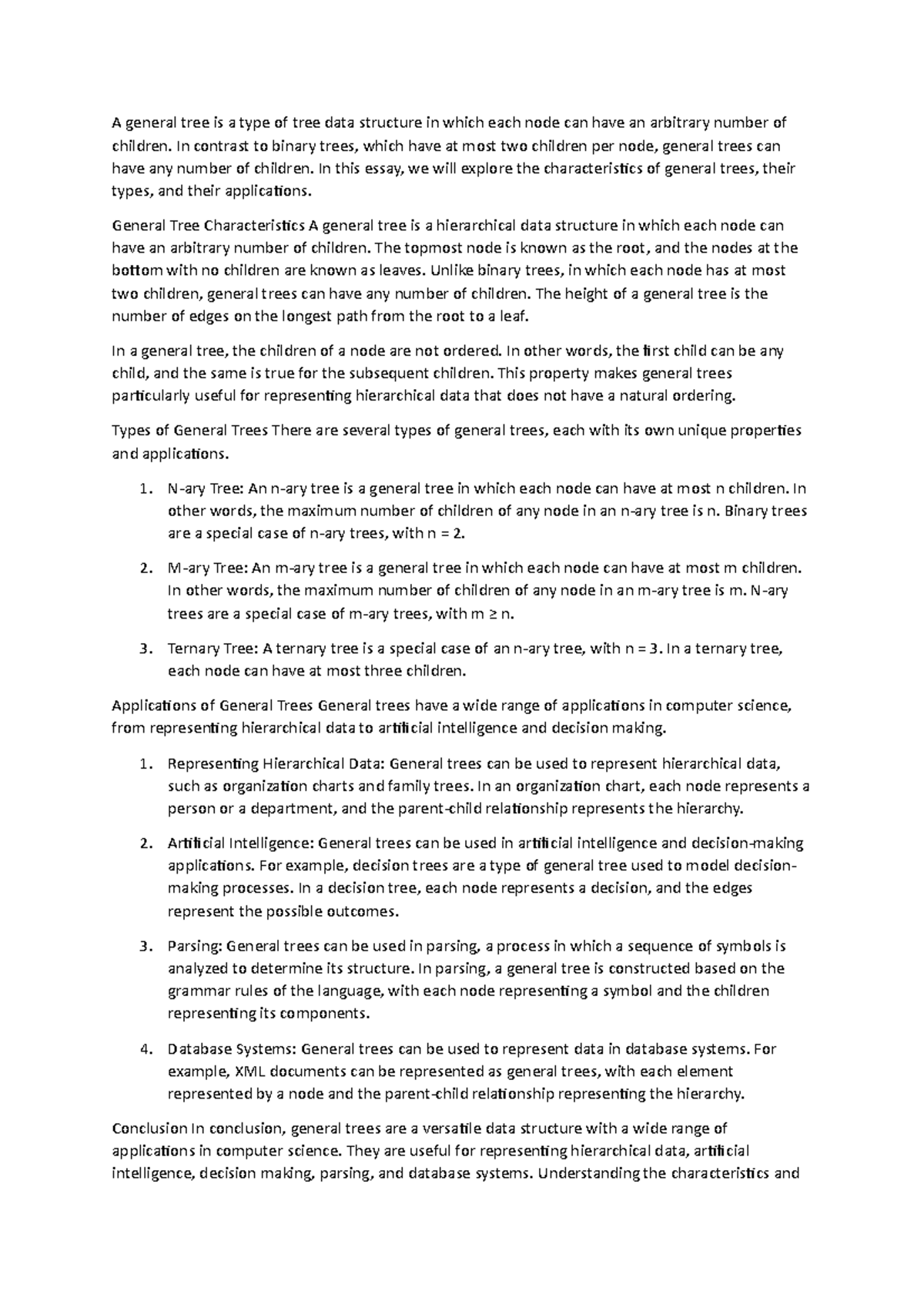 General tree - In contrast to binary trees, which have at most two ...