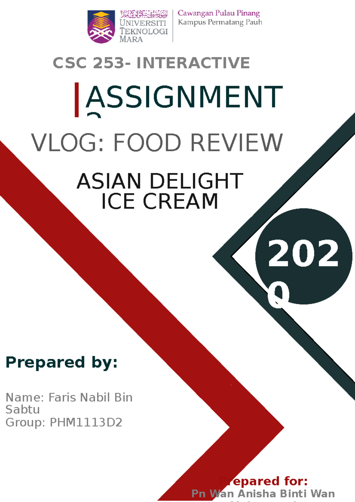 Assignment CSC253 Video Report (Food Review) - ASSIGNMENT 2 CSC 253 ...