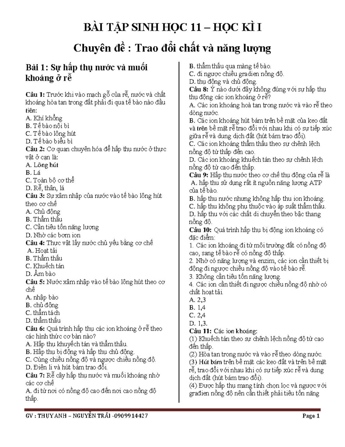 BÀI TẬP SINH HỌC 11-HK 1 - BÀI TẬP SINH HỌC 11 – HỌC KÌ I Chuyên đề : Trao đổi chất và năng ...