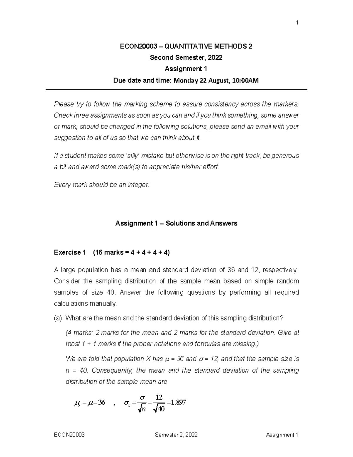 Assignment 1 answers and marking guide - ECON20003 – QUANTITATIVE METHODS 2 Second Semester ...