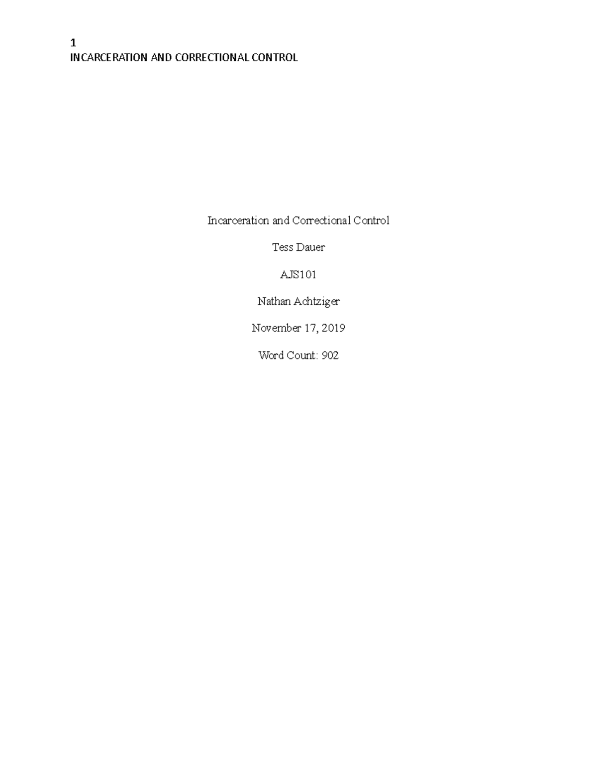 Prison Jail and Probation Parole Paper - INCARCERATION AND CORRECTIONAL ...
