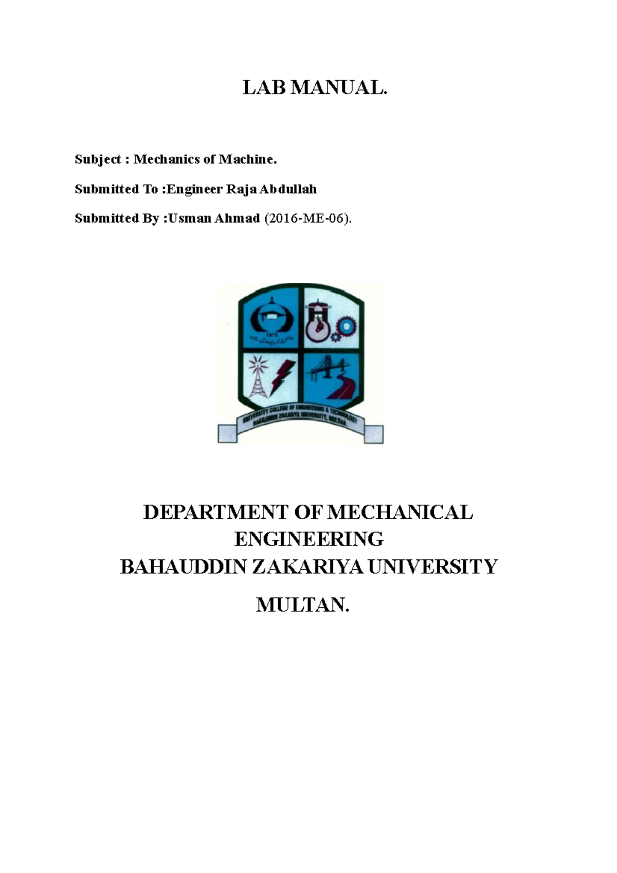 MOM Lab Mannual - LAB MANUAL. Subject : Mechanics of Machine. Submitted ...