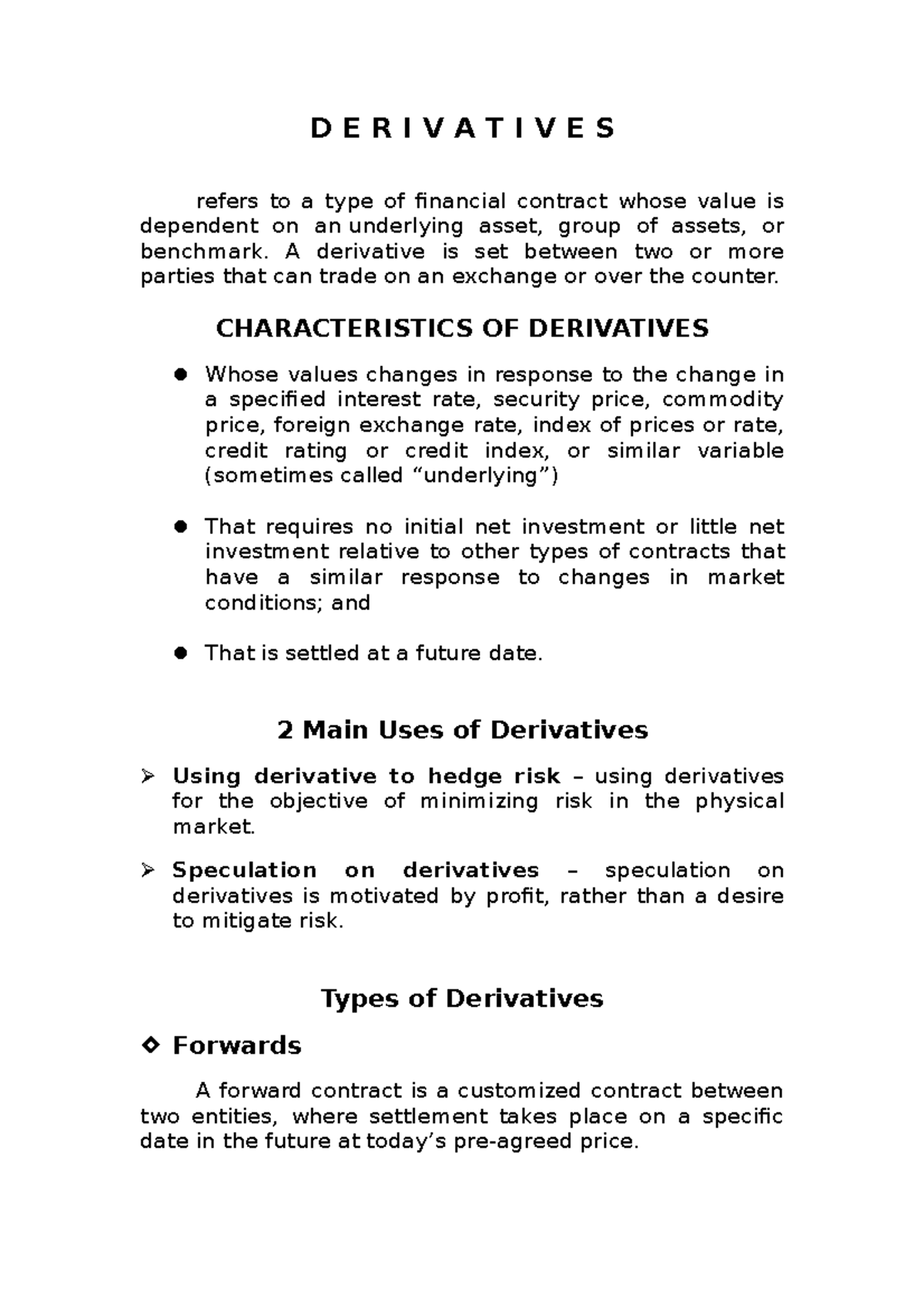 D E R I V A T I V E S - Notes discussion about derivatives ...