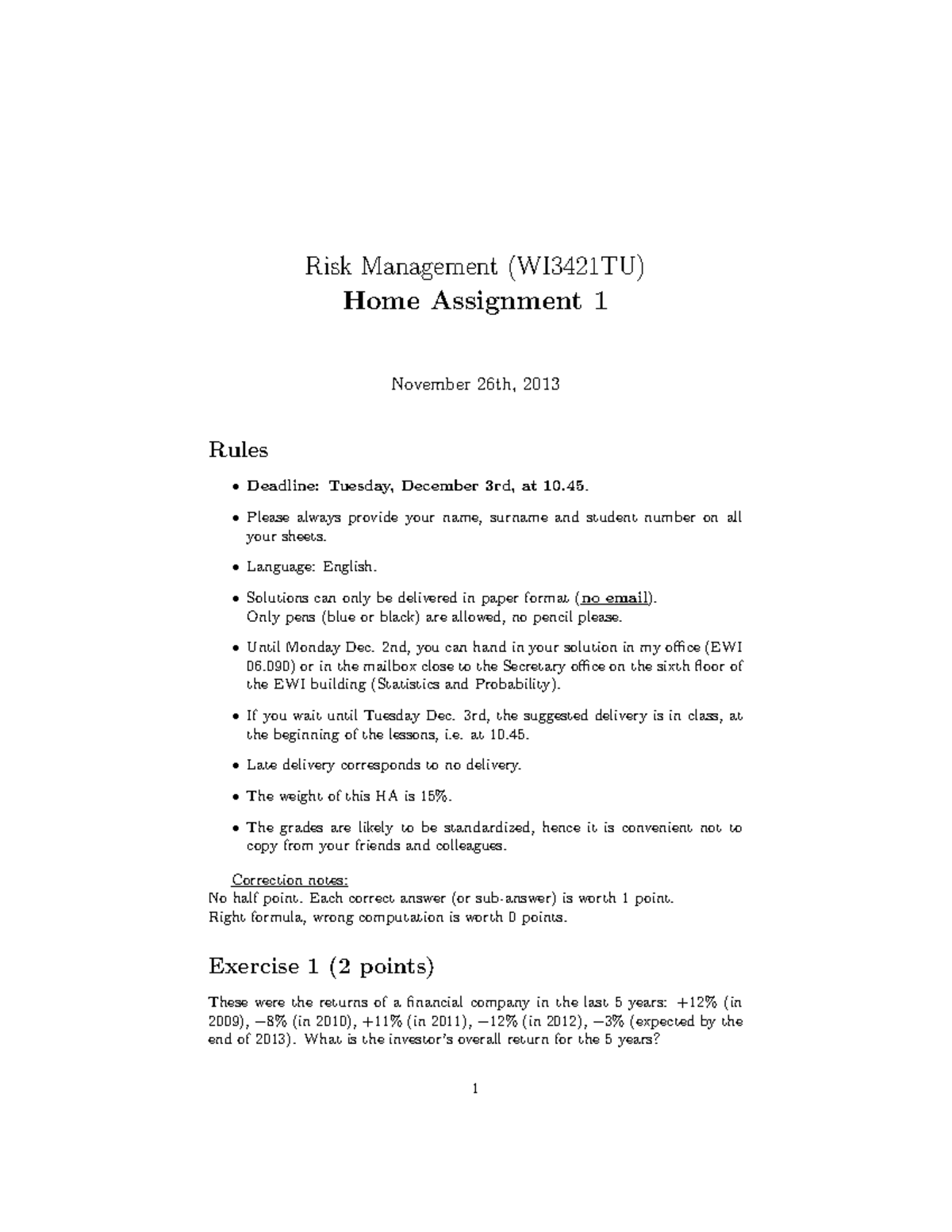 Compulsory declarations, questions and answers - home assignment 1 - Risk Management (WI3421TU ...