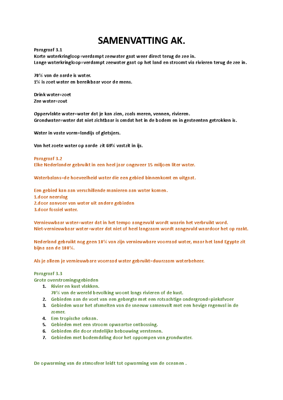 Samenvattingen hoofdstuk 3 - SAMENVATTING AK. Paragraaf 3. Korte ...