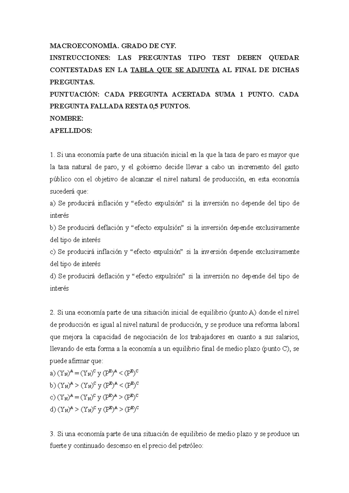 TEST6 - Test que manda el profesor semanalmente - MACROECONOMÍA. GRADO ...