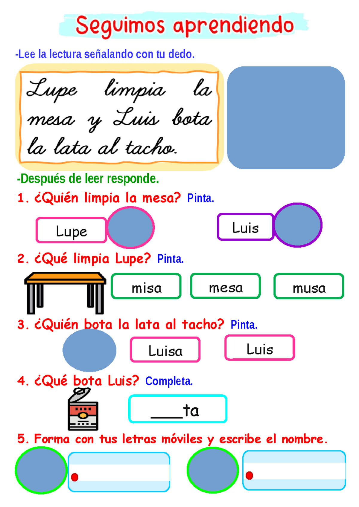 Ficha Letra L- Maestra Janet - 1. ¿Quién limpia la mesa? Pinta. 2. ¿Qué limpia Lupe? Pinta. 3 ...