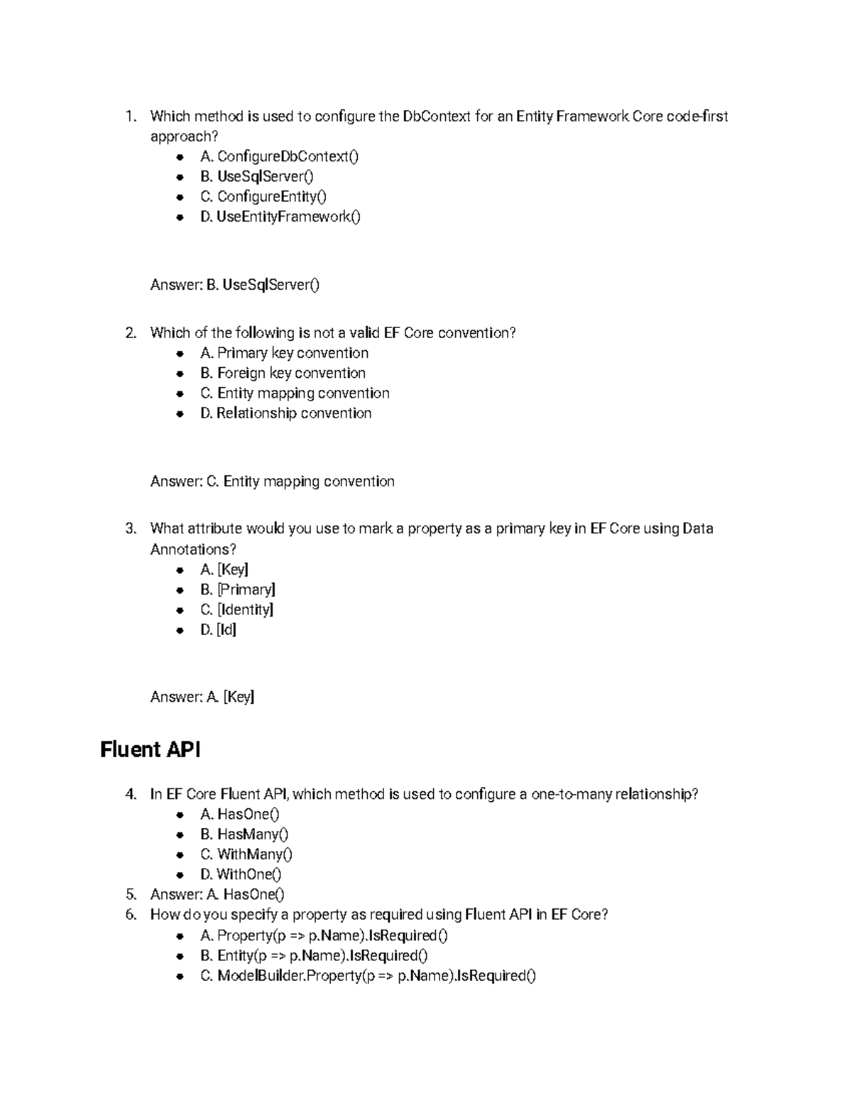 Net 6 Rest Api Good 1 Which Method Is Used To Configure The Dbcontext For An Entity